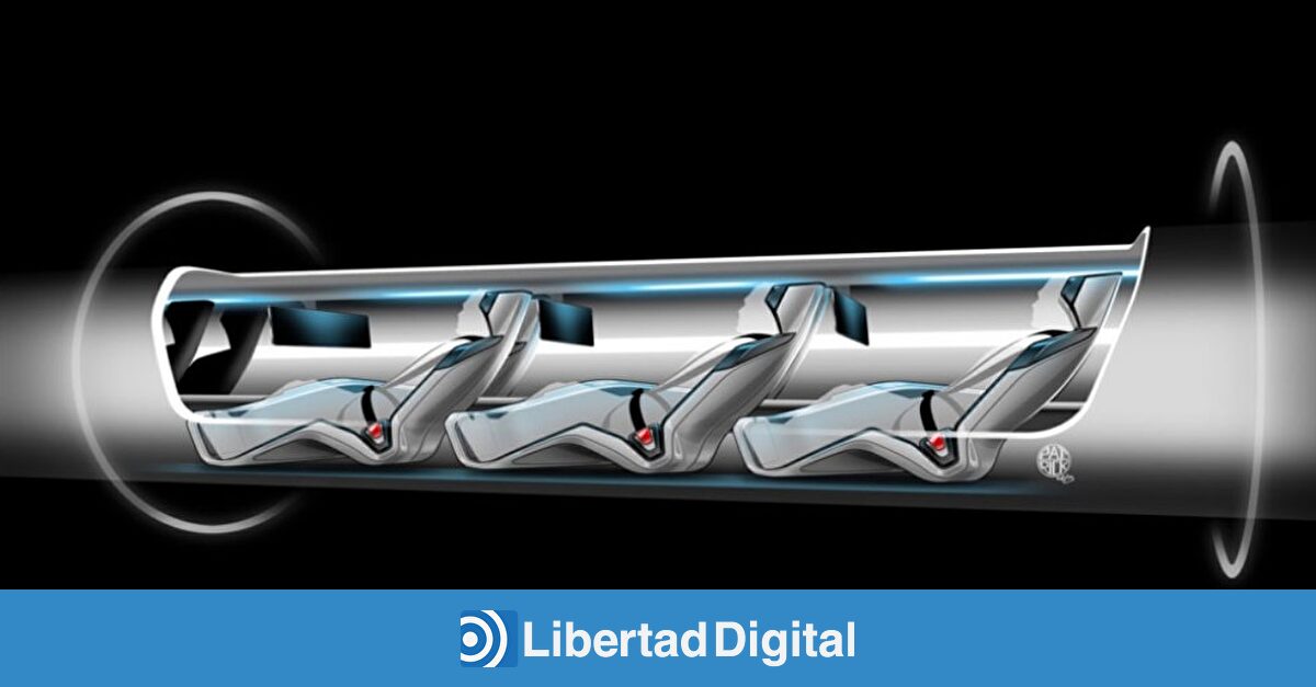 Hyperloop, el transporte del futuro que podrá superar los 1.000 km/h ...