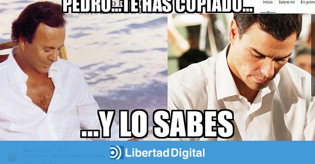 Los memes de Pedro Sánchez - Libertad Digital