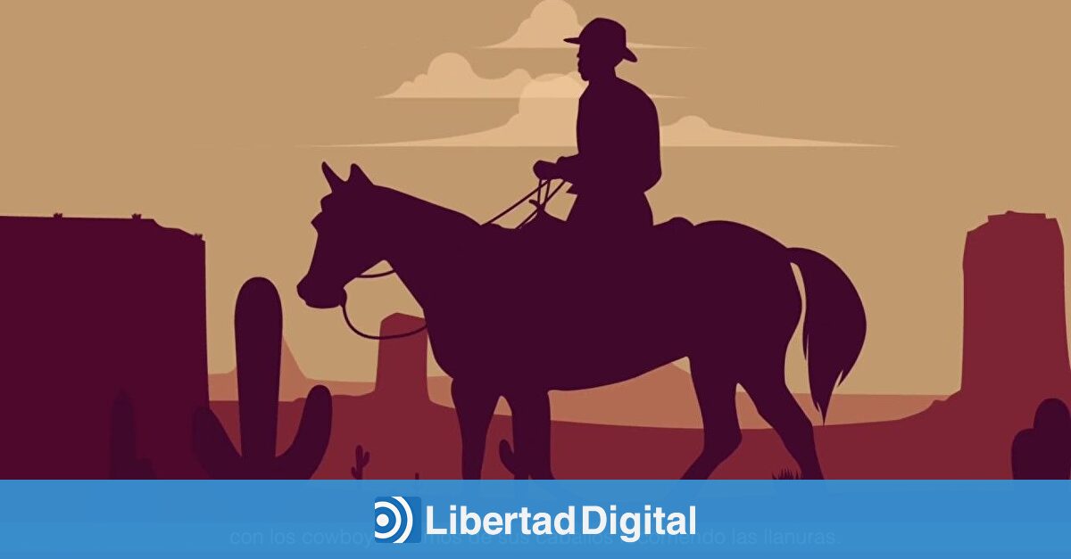 El origen español del cowboy americano - Libertad Digital - Cultura