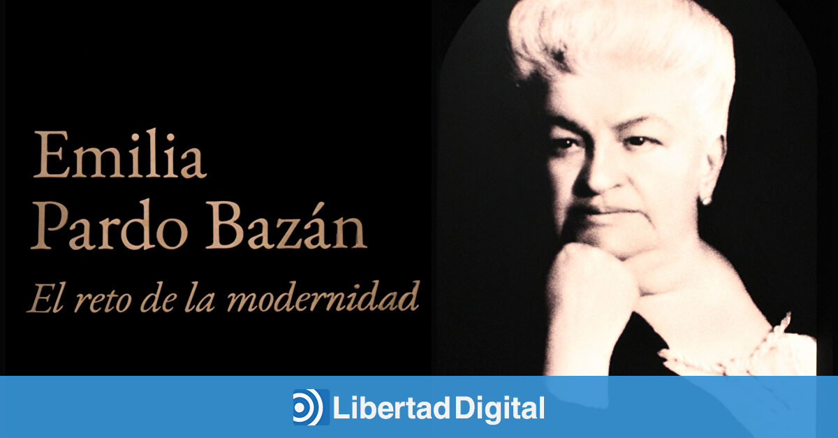 Exposición homenaje a Emilia Pardo Bazán en la Biblioteca Nacional ...