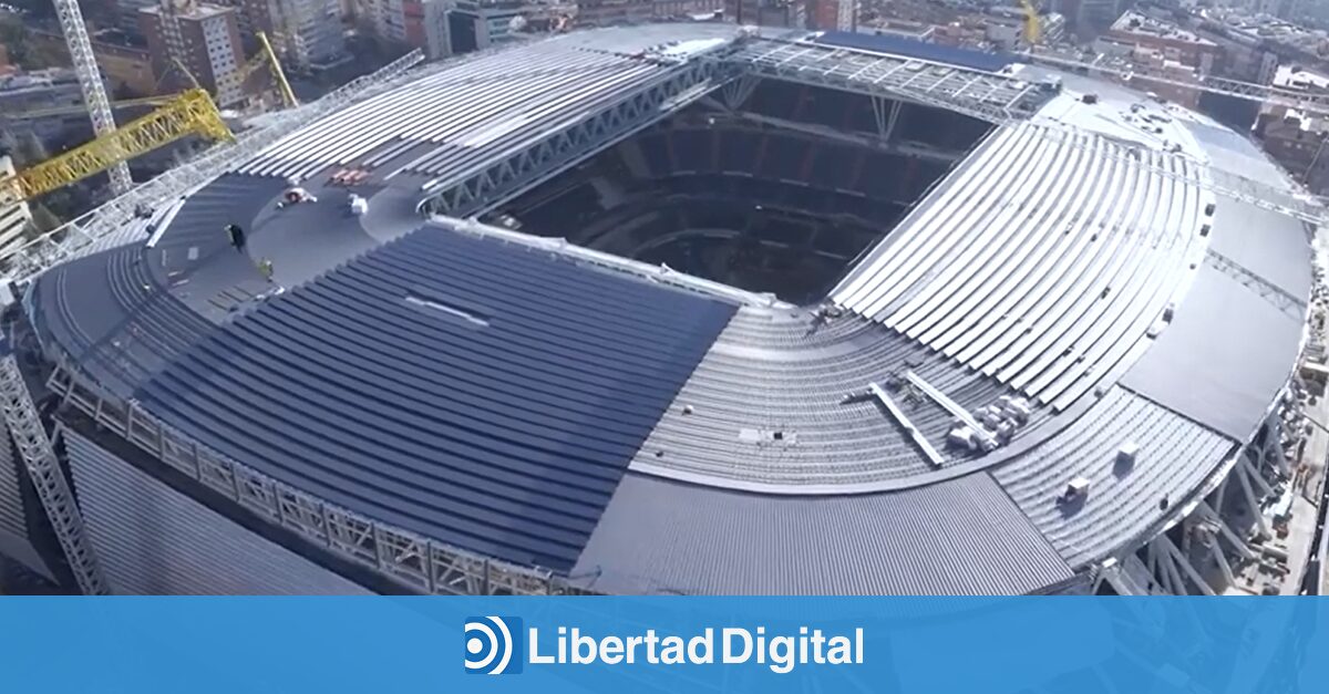 Así luce el espectacular techo retráctil del renovado Santiago Bernabéu ...