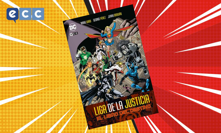 La Liga de la Justicia nos lleva a los 80: Libro del Destino