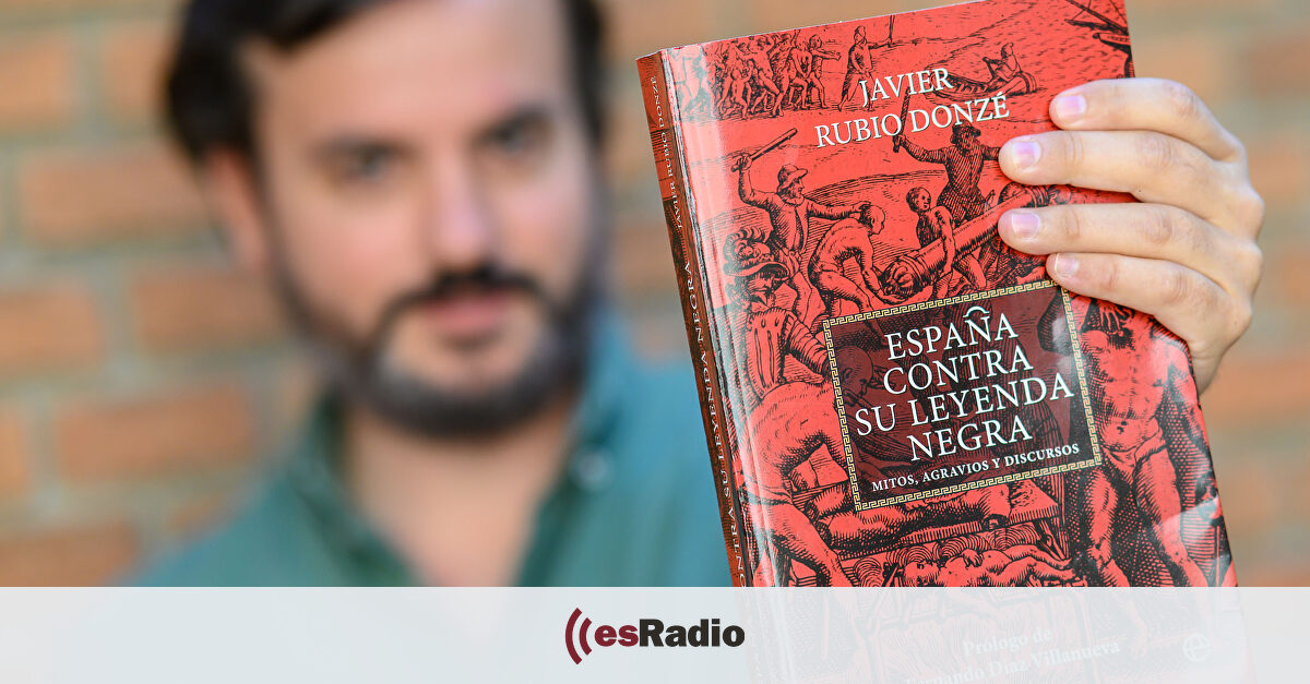 Entrevista a Javier Rubio Donzé por 'España contra su Leyenda Negra ...
