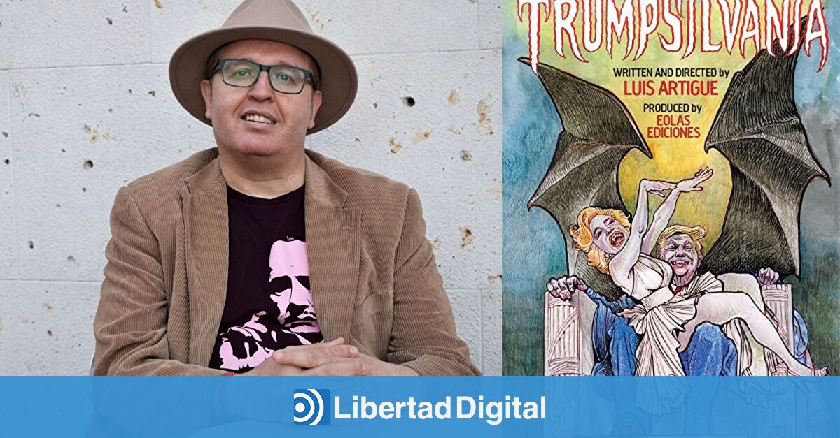 Luis Artigue presenta 'Trumpsilvania', su novela fantástica más mordaz - Libertad Digital - Cultura