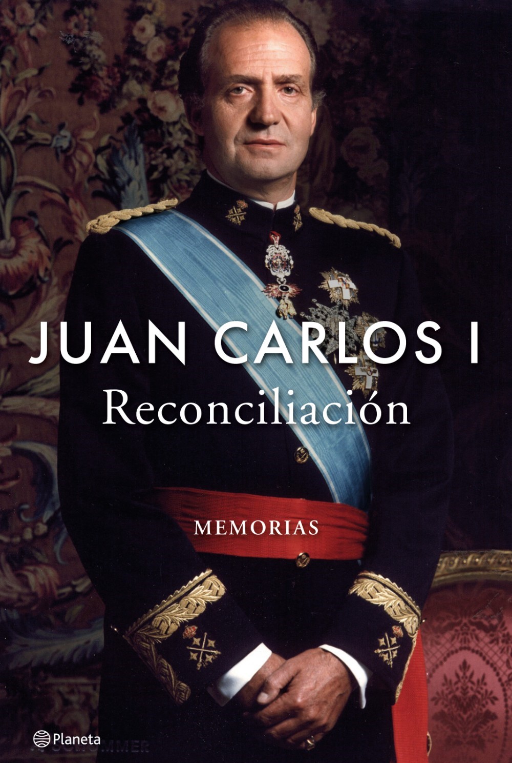 Todos los detalles de 'Reconciliación', las memorias del rey Juan Carlos: "Siento que me roban ...