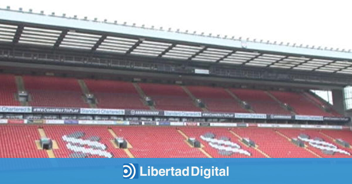 Anfield preparado para la remodelación - Libertad Digital