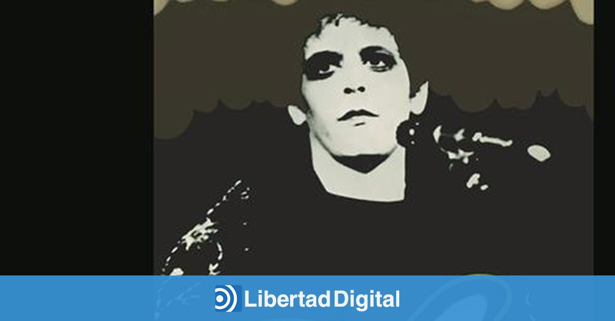 Lou Reed - "Perfect Day" - Libertad Digital - Cultura